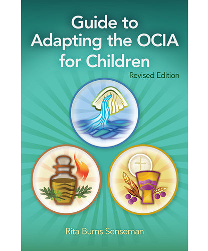 Guide to Adapting the OCIA for Children — Agapao Store