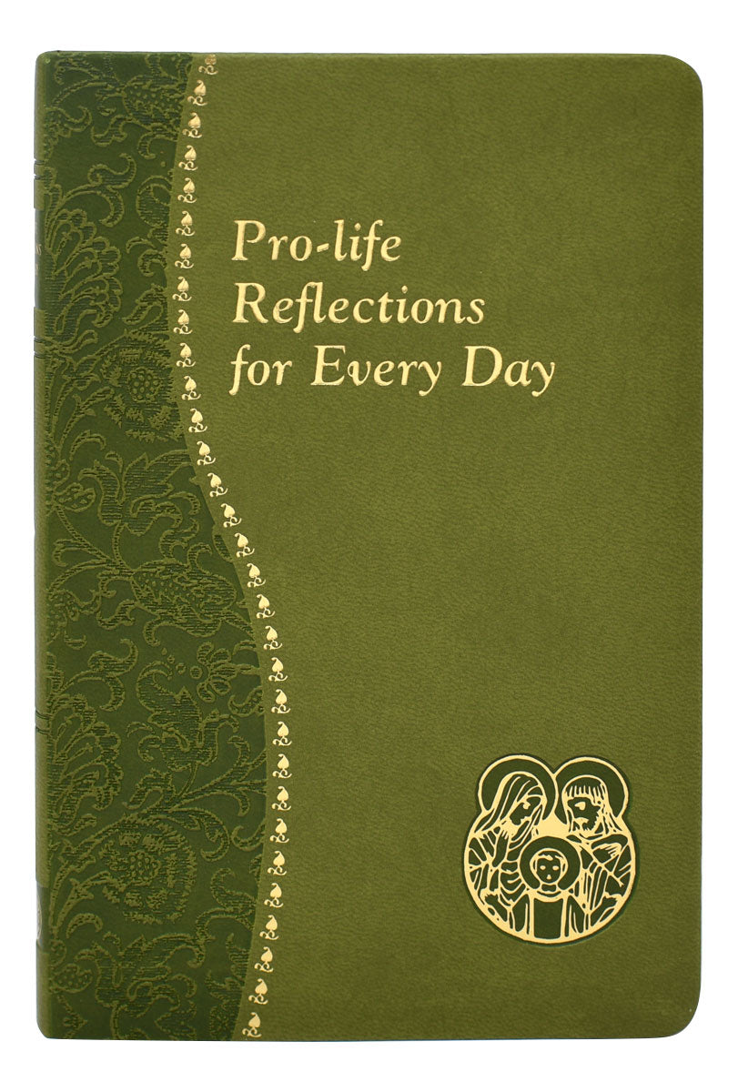 Pro-Life Reflections For Every Day — Agapao Store